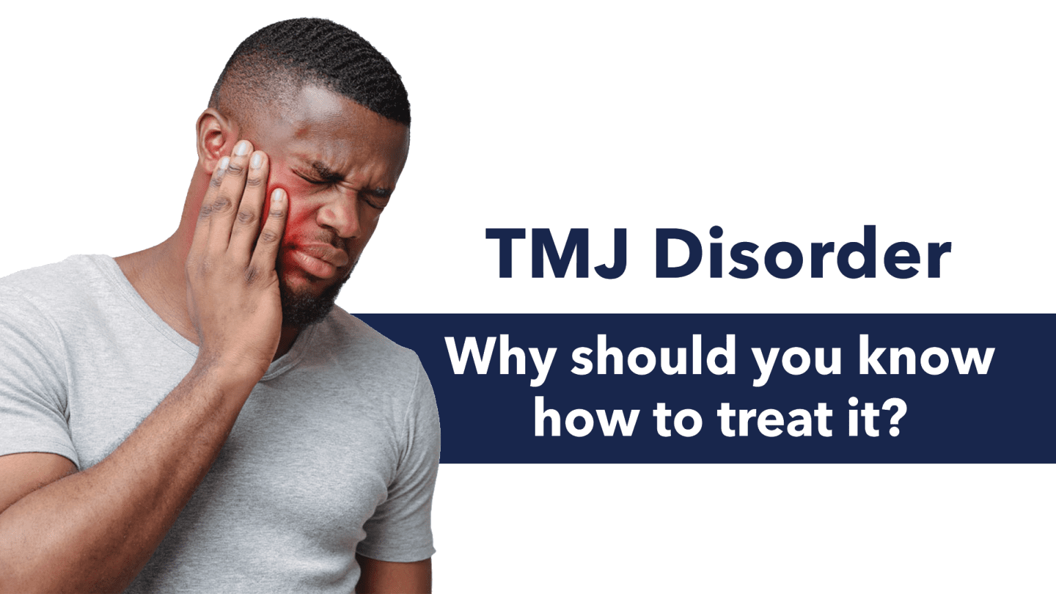 Your Complete Guide to Understanding TMD & How to Treat it